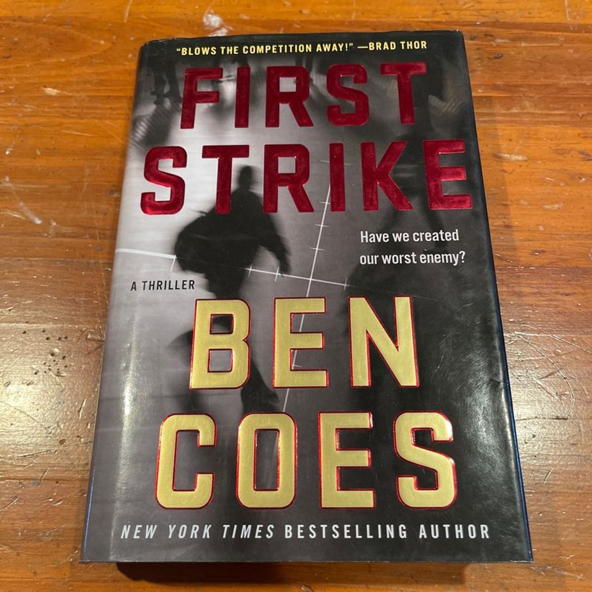 First Strike by Ben Coes