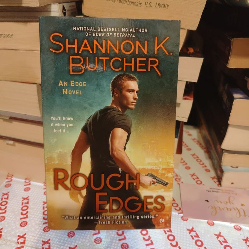 Rough Edges by Shannon K. Butcher