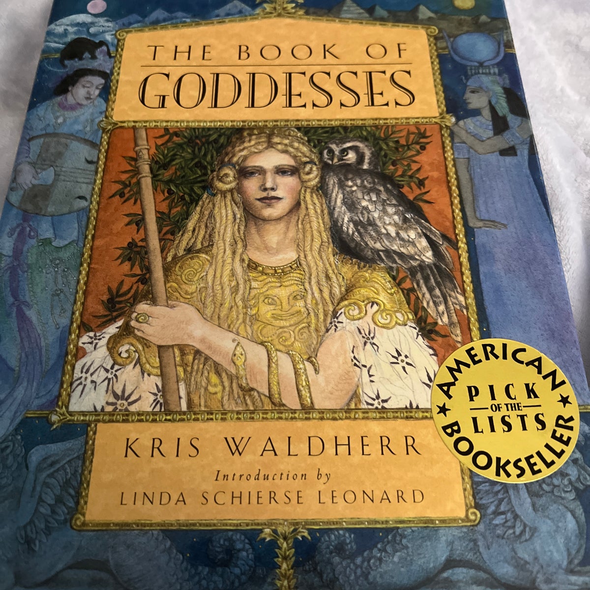 The Book of Goddesses by Kris Waldherr