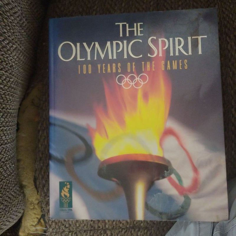The Olympic Spirit by Susan Wels
