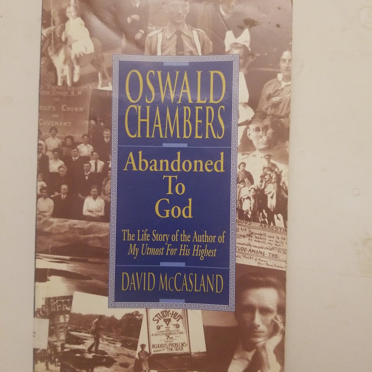 Oswald Chambers by David McCasland