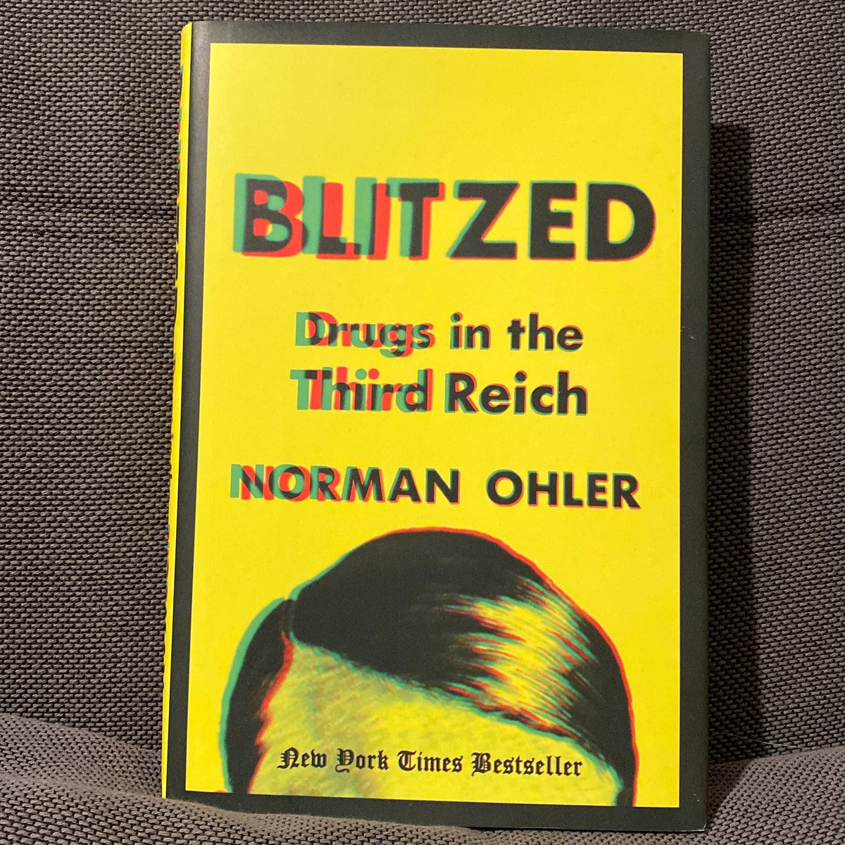 Blitzed by Norman Ohler