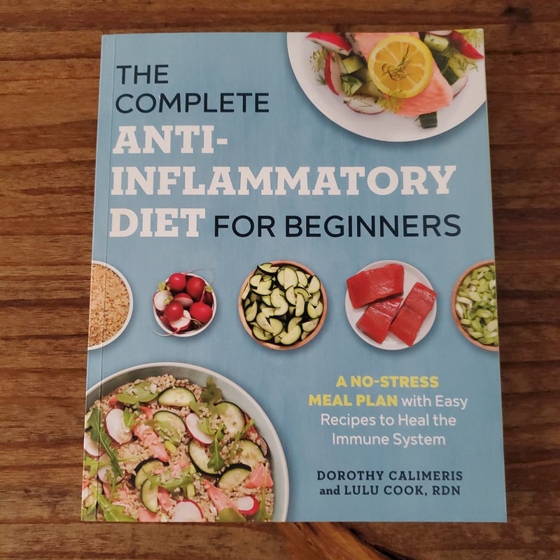 The Complete Anti-Inflammatory Diet for Beginners