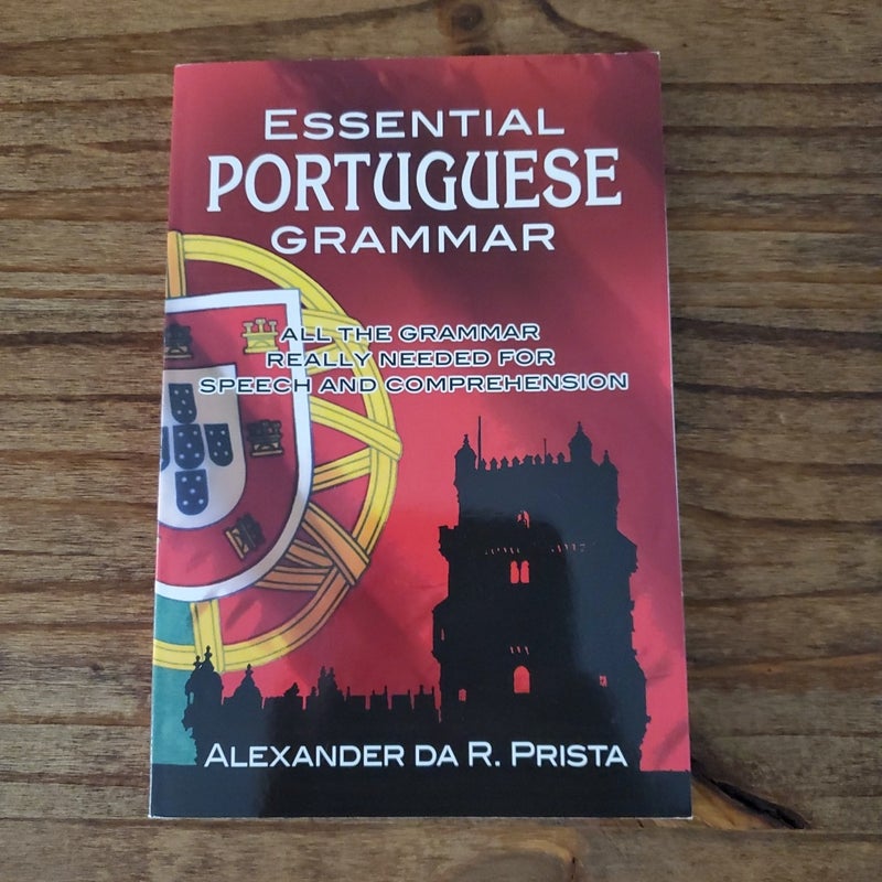 Essential Portuguese Grammar Essential Portuguese Grammar