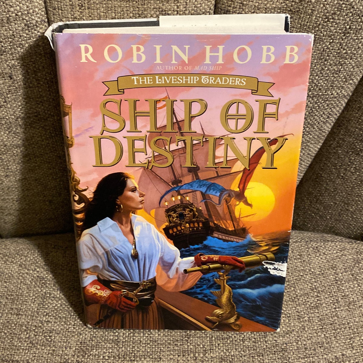 Ship of Destiny by Robin Hobb