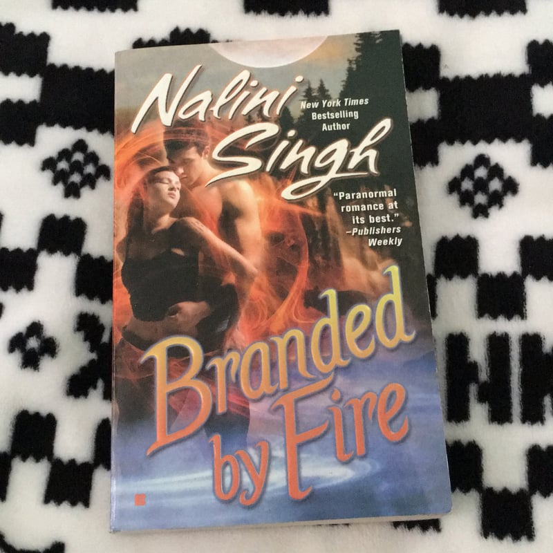 Branded by Fire by Nalini Singh