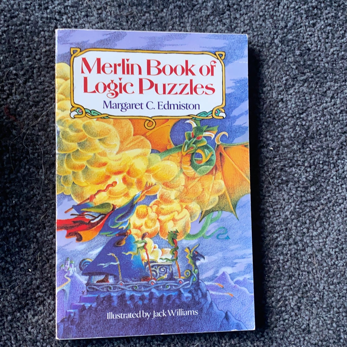 Merlin Book of Logic Puzzles by Margaret C. Edmiston