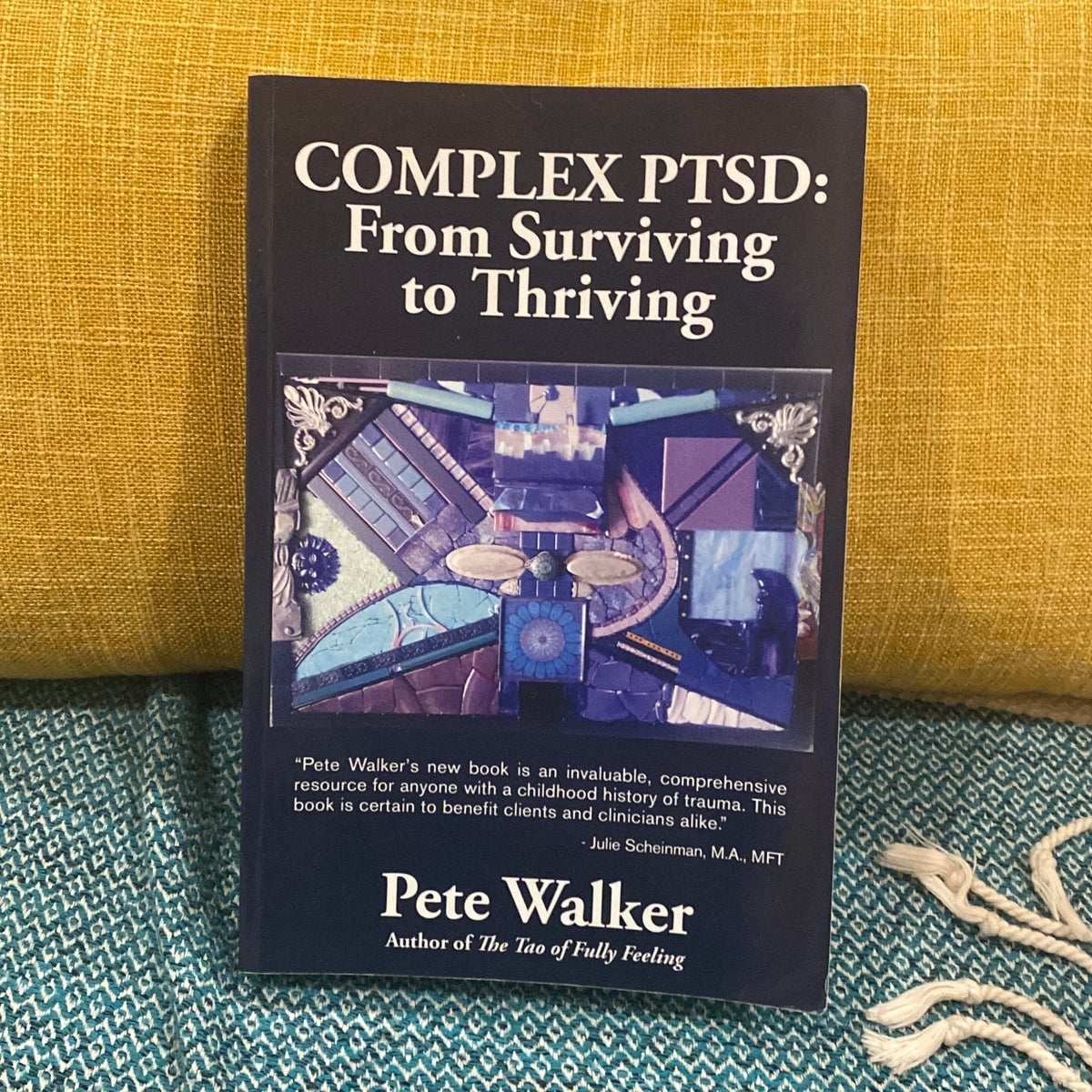 Complex Ptsd by Pete Walker