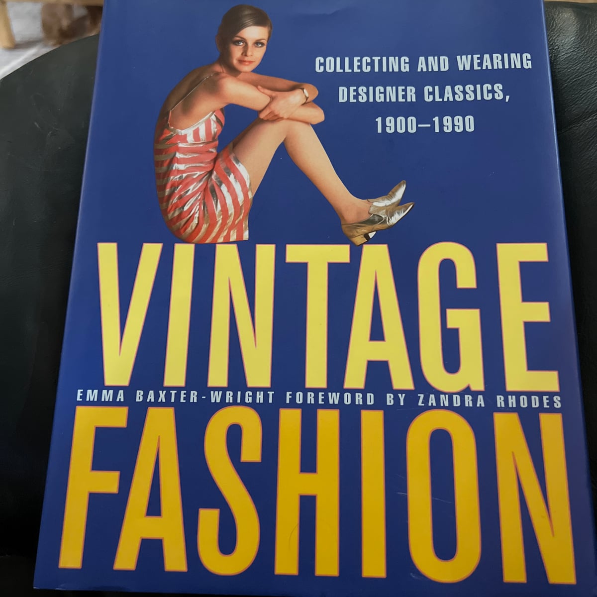 Vintage Fashion by Emma Baxter Wright, Zandra Rhodes