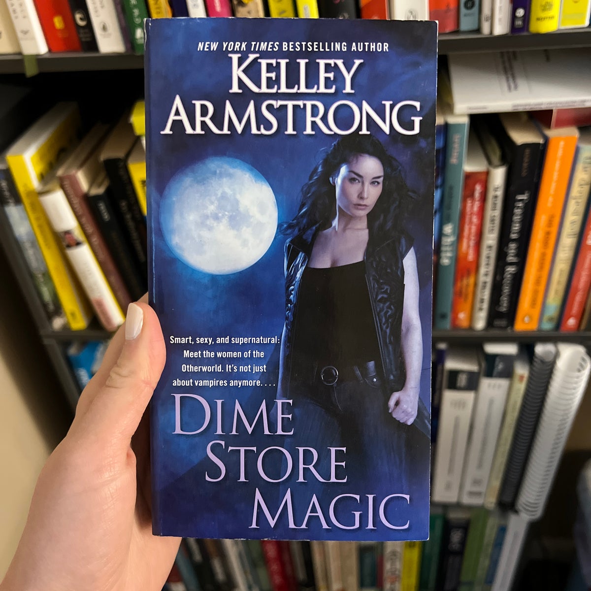 Dime Store Magic by Kelley Armstrong