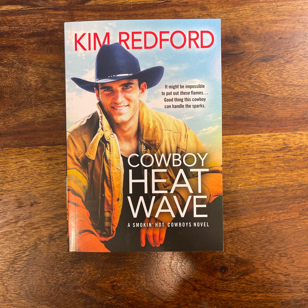 Cowboy Heat Wave by Kim Redford