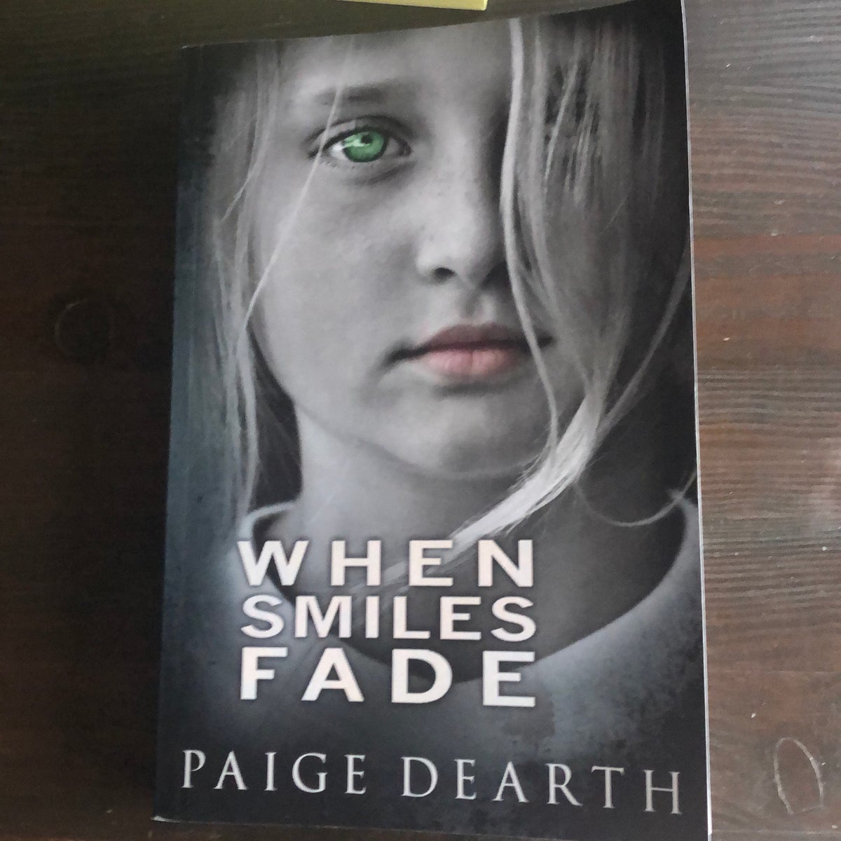 When Smiles Fade by Paige Dearth
