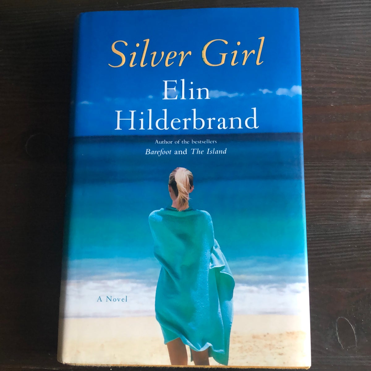 Silver Girl by Elin Hilderbrand