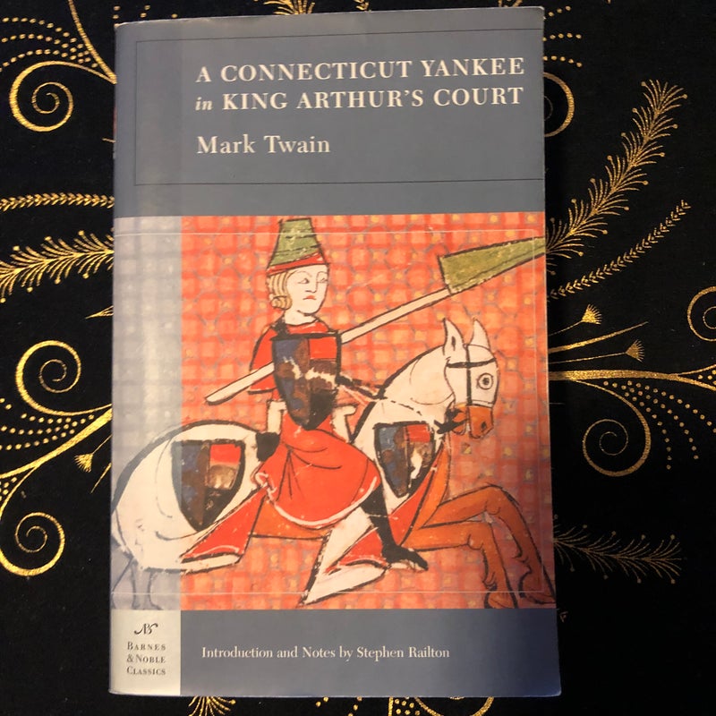A Connecticut Yankee in King Arthur's Court by Mark Twain; Dan Beard ...