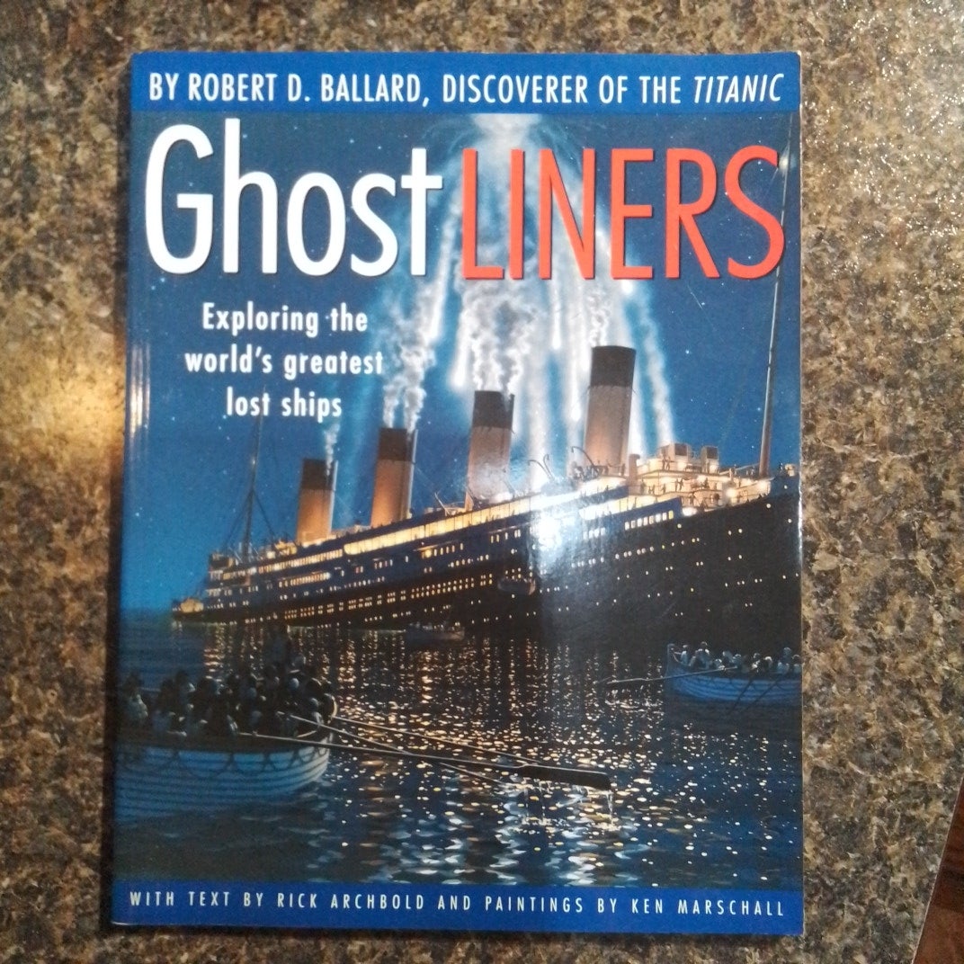 Ghost Liners by Robert D. Ballard, Paperback | Pangobooks