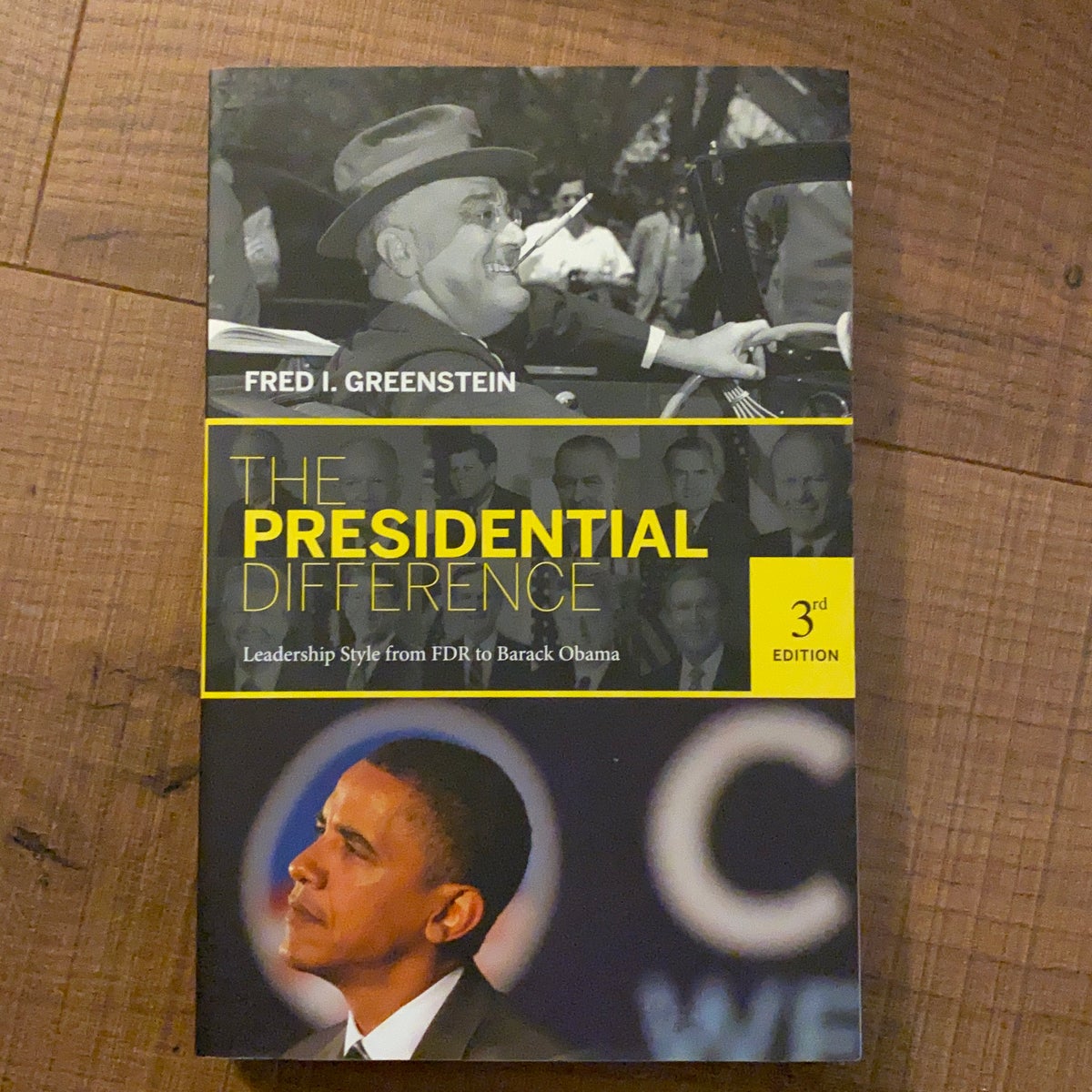 The Presidential Difference by Fred I. Greenstein