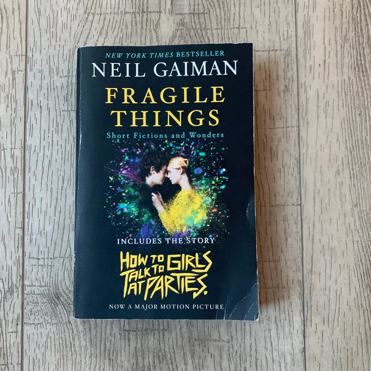 Fragile Things by Neil Gaiman
