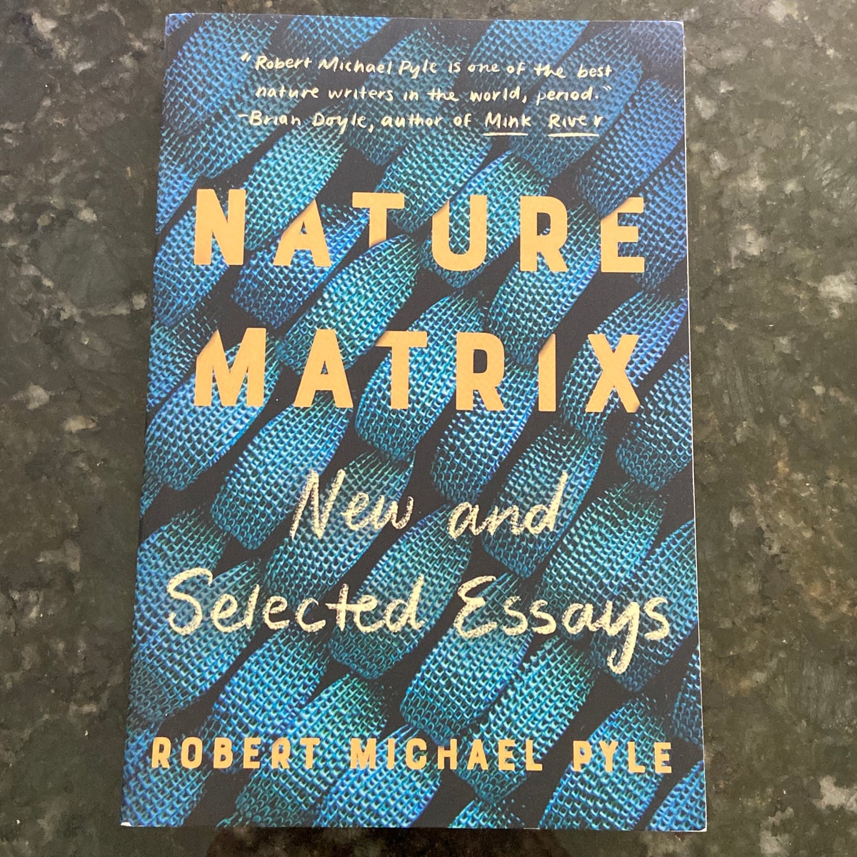 Nature Matrix by Robert Michael Pyle