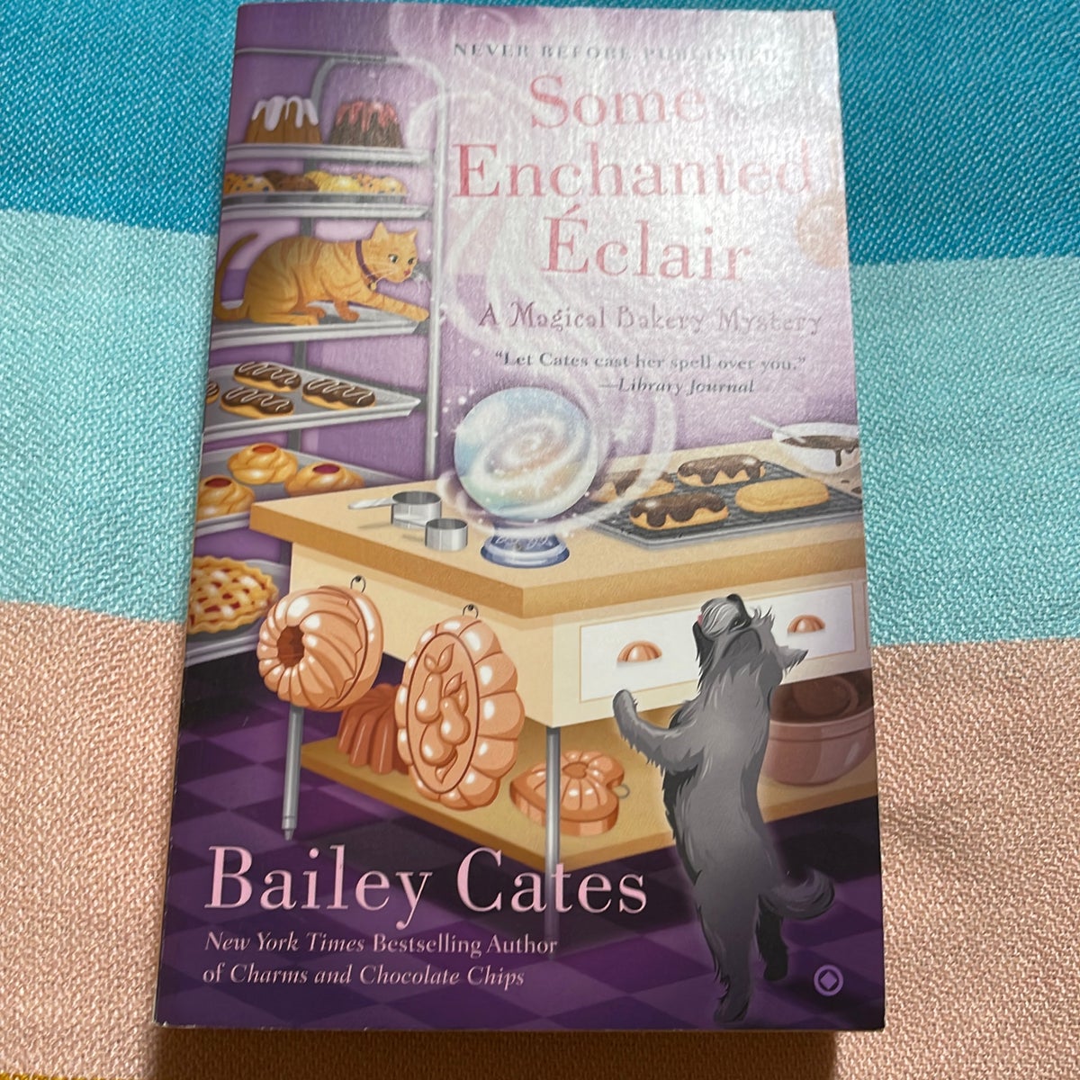 Some Enchanted Eclair by Bailey Cates