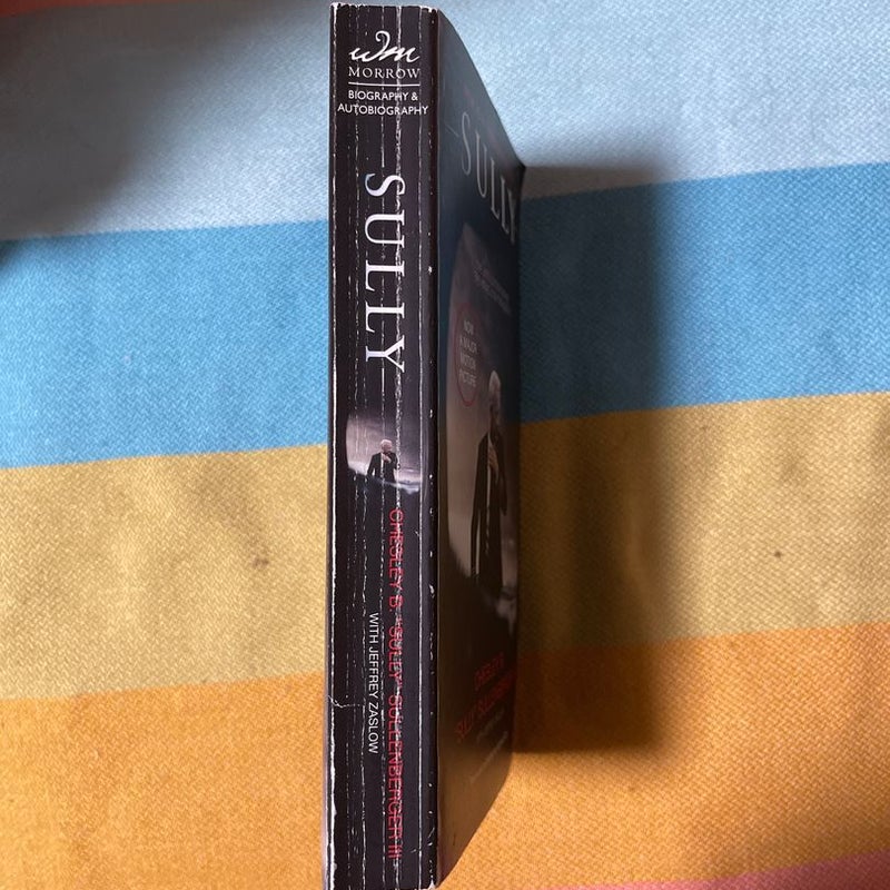 Sully by Chesley B. Sullenberger, Jeffrey Zaslow