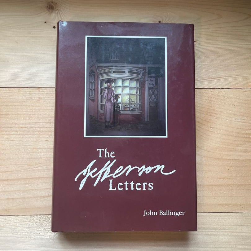 The Jefferson Letters by John Ballinger