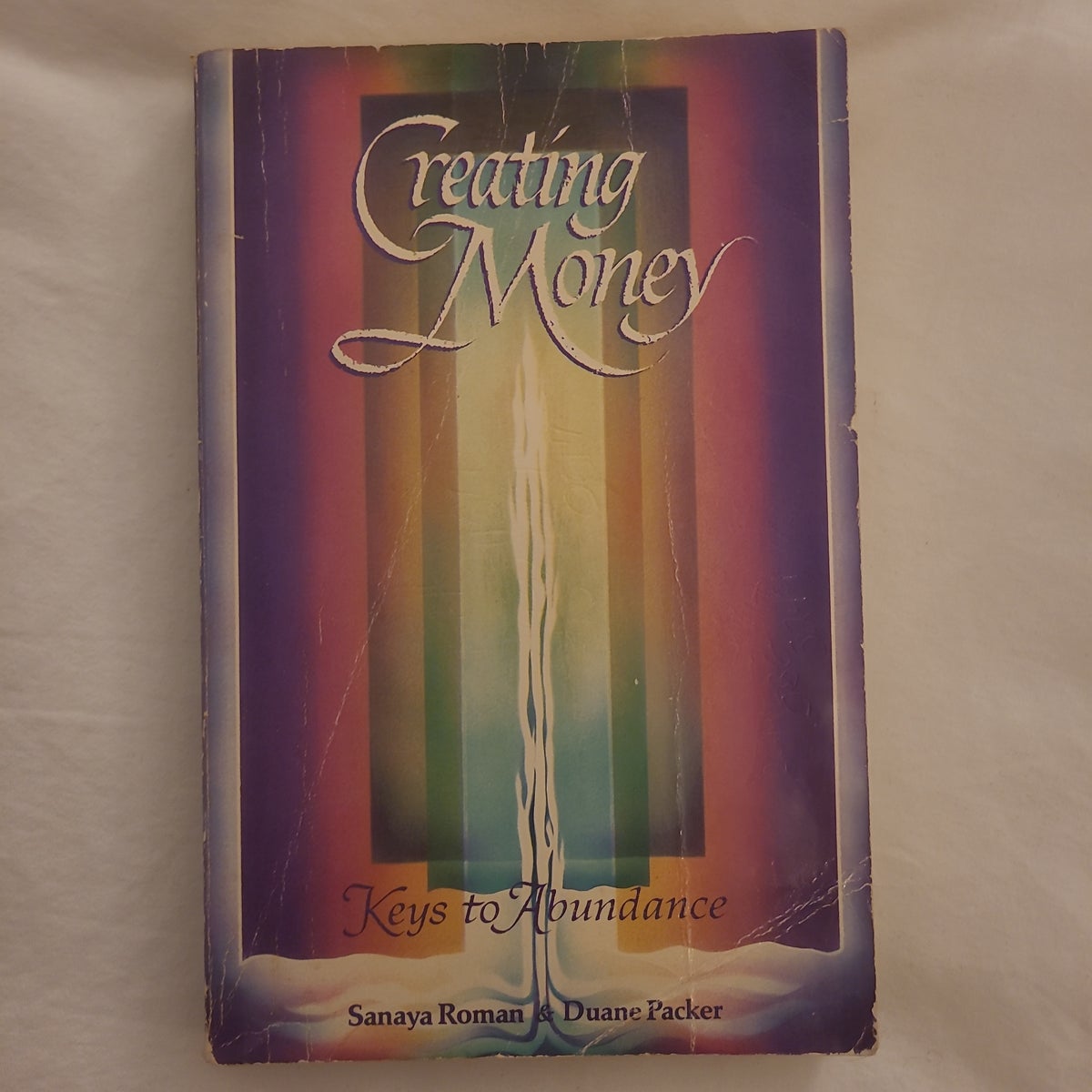 Creating Money by Sanaya Roman, Paperback | Pangobooks