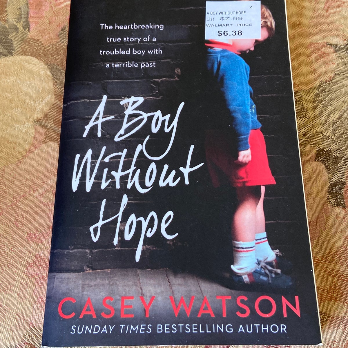 A Boy Without Hope by Casey Watson