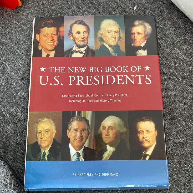 The New Big Book of U. S. Presidents by Todd. Davis, Hardcover | Pango ...