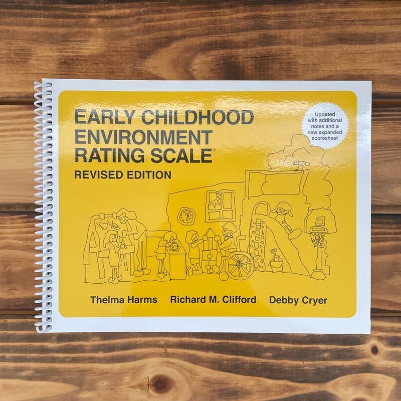 Early Childhood Environment Rating Scale Early Childhood Environment Rating Scale