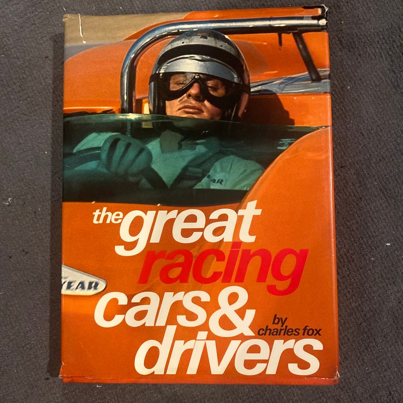 Great Racing Cars and Drivers by Fox
