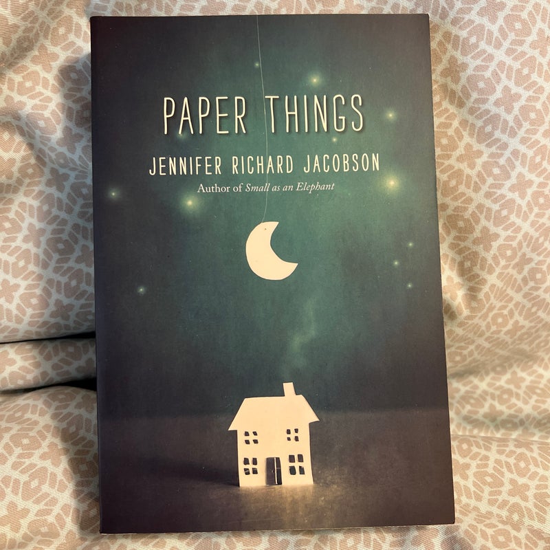 Paper Things by Jennifer Richard Jacobson
