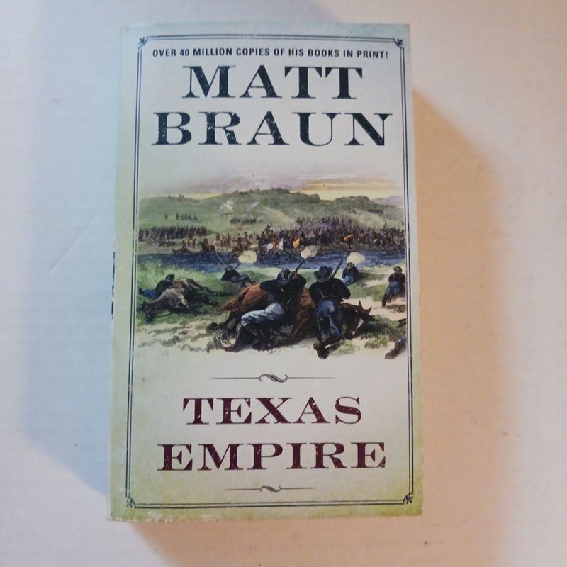 Texas Empire by Matt Braun