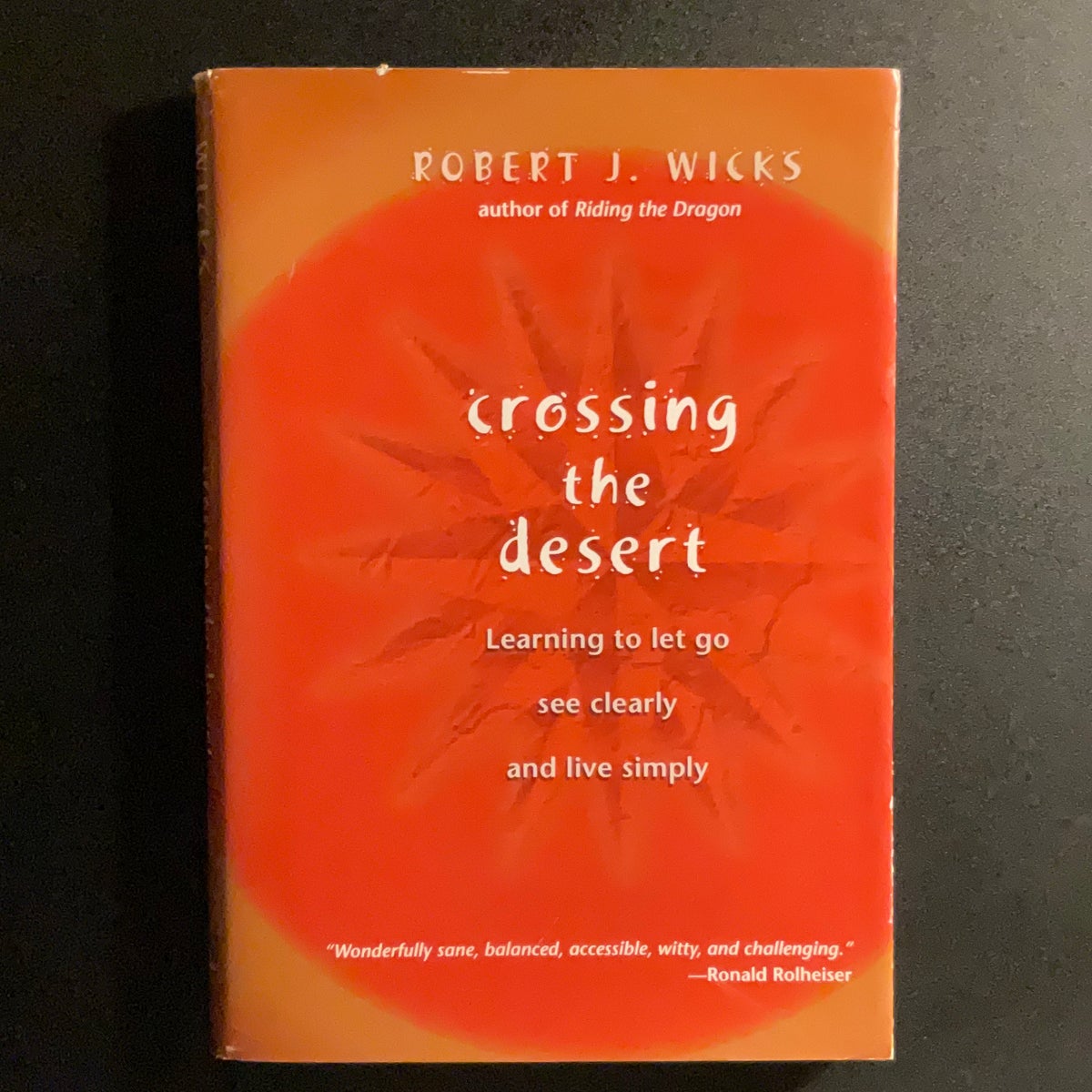 Crossing the Desert by Robert J. Wicks