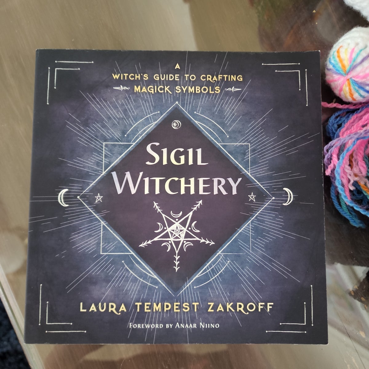 Sigil Witchery by Laura Tempest Zakroff