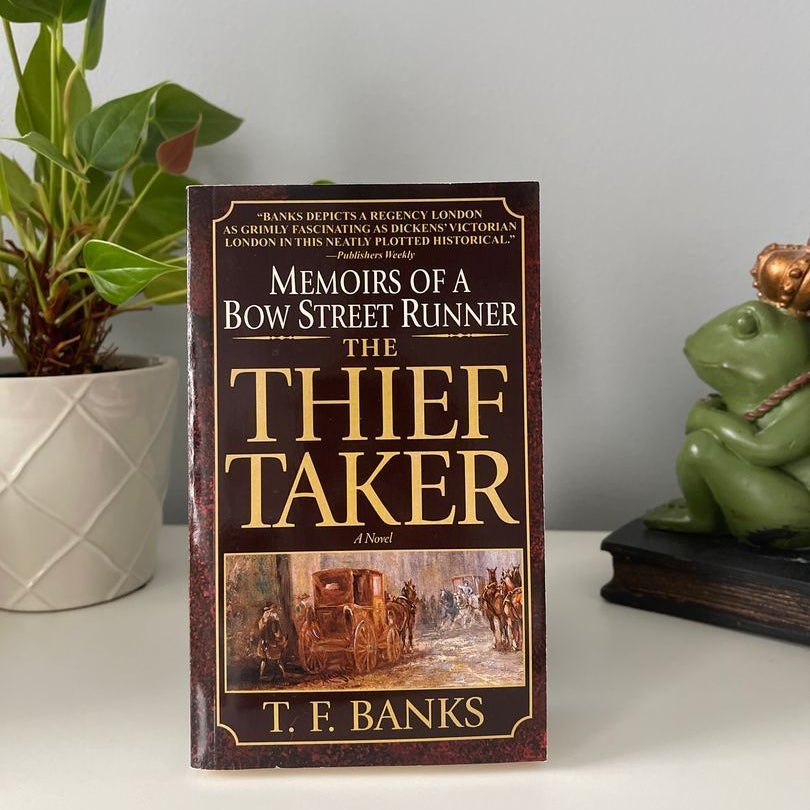 The Thief-Taker by T. F. Banks