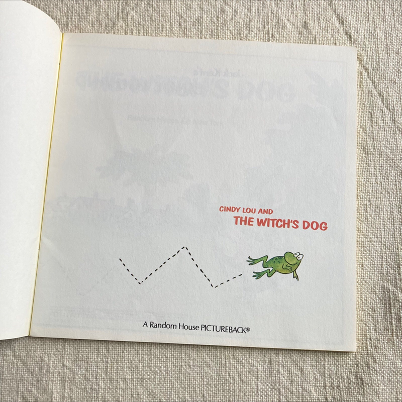 Jack Kent's Cindy Lou and the Witch's Dog by Jack Kent