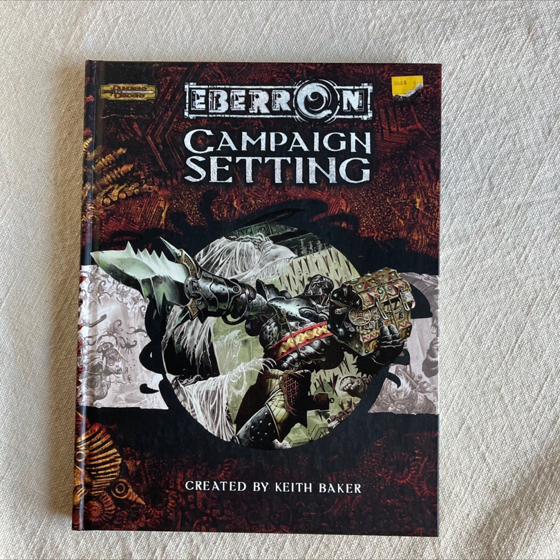 Eberron by Keith Baker, Bill Slavicsek, James Wyatt