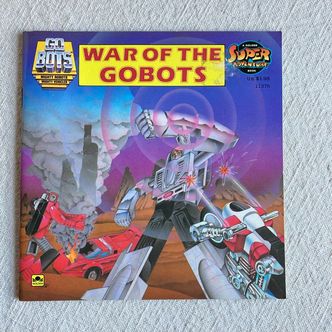 War of the Gobots by Robin Snyder