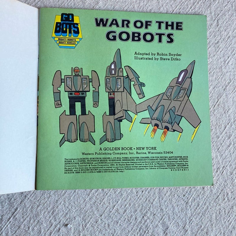 War of the Gobots by Robin Snyder