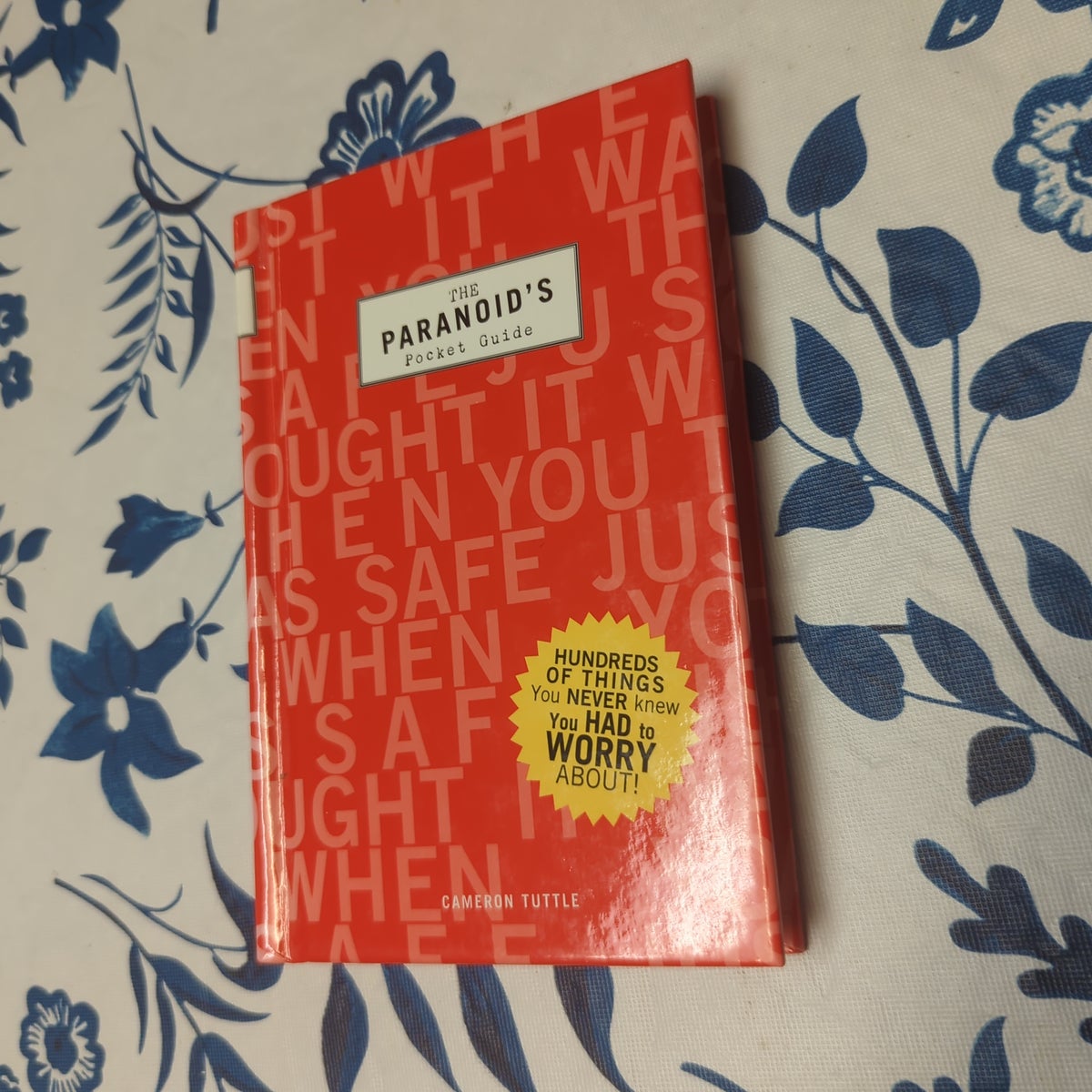 The Paranoid's Pocket Guide