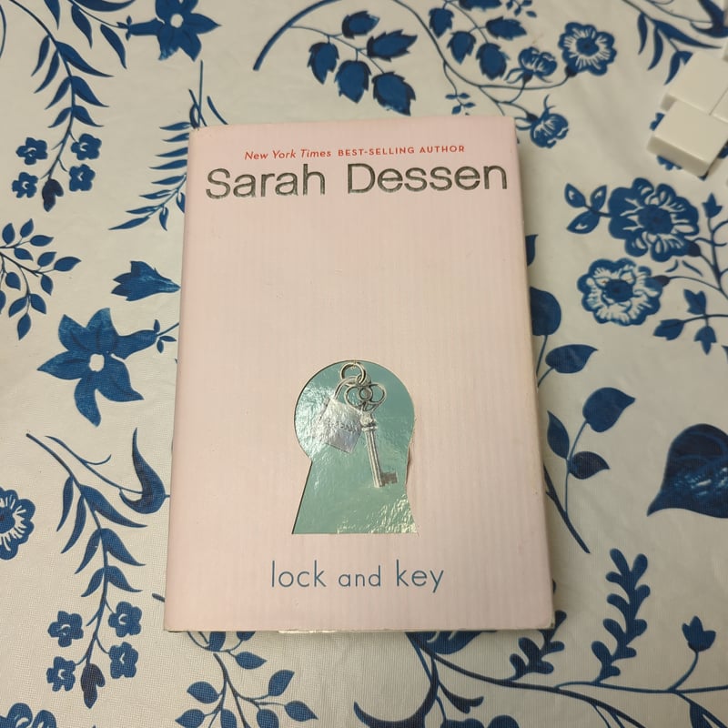 Lock and Key by Sarah Dessen