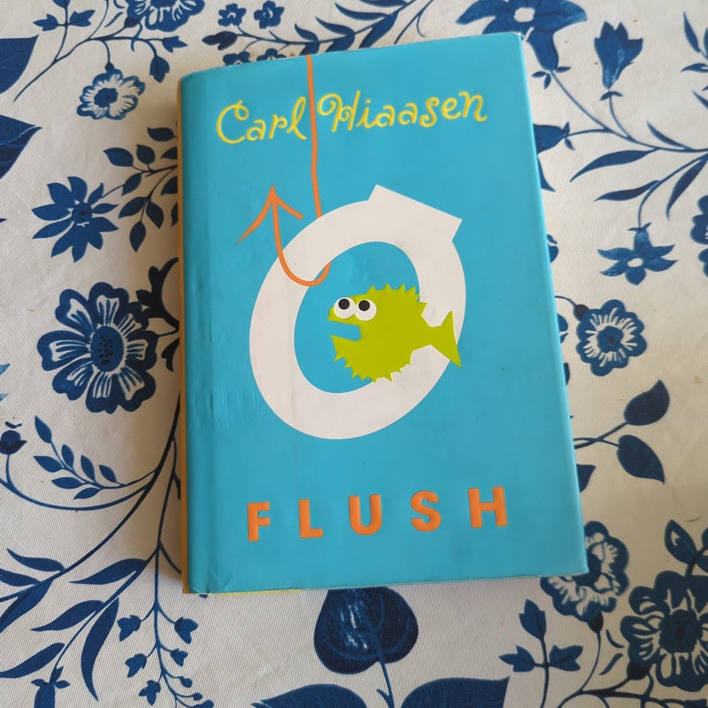 Flush by Carl Hiaasen
