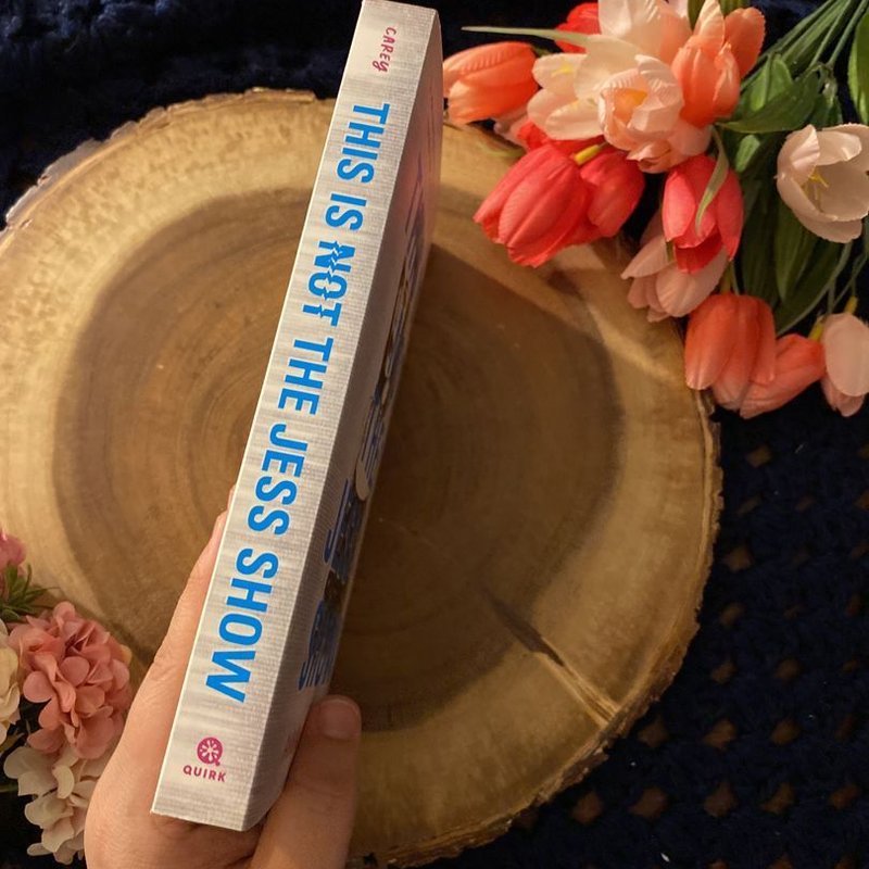 This Is Not the Jess Show by Anna Carey