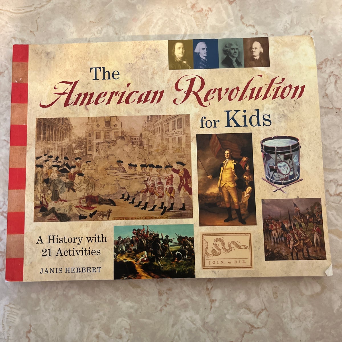 The American Revolution for Kids