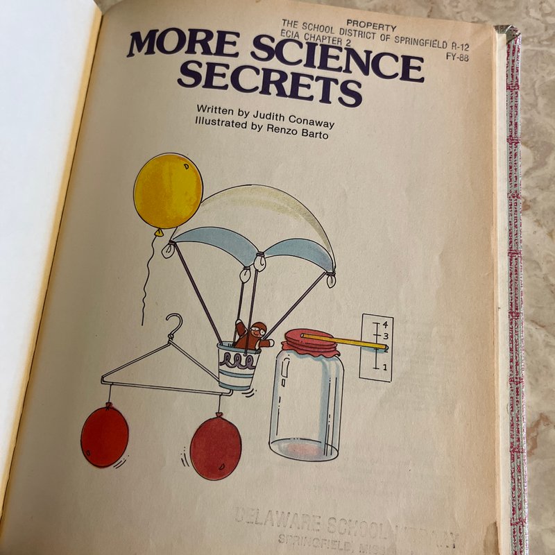 More Science Secrets by Judith Conaway