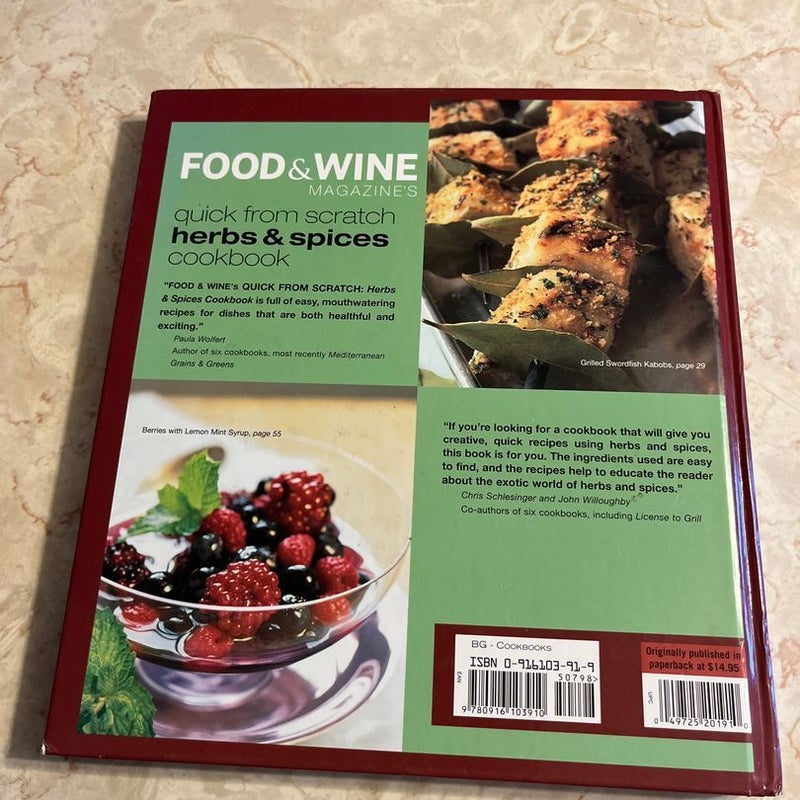 Quick from Scratch Herbs and Spices Cookbook by Food and Wine Magazine ...