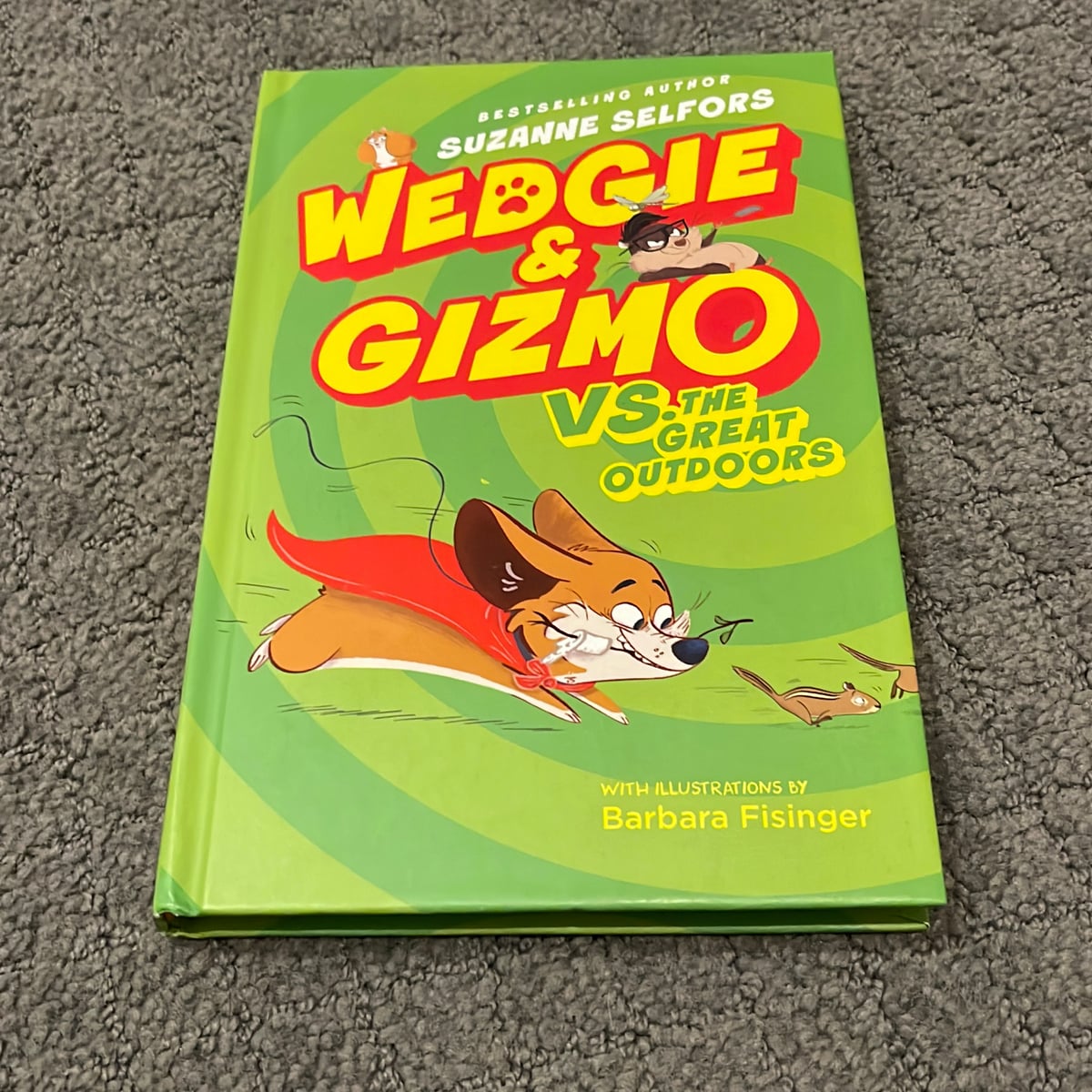 Wedgie and Gizmo vs. the Great Outdoors by Suzanne Selfors