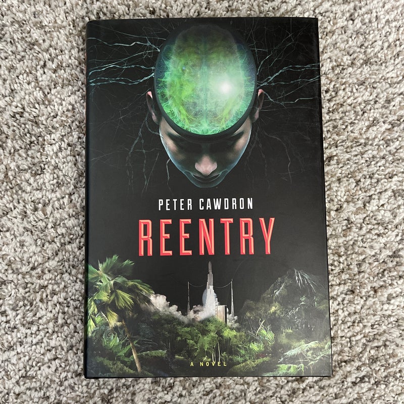 Reentry by Peter Cawdron