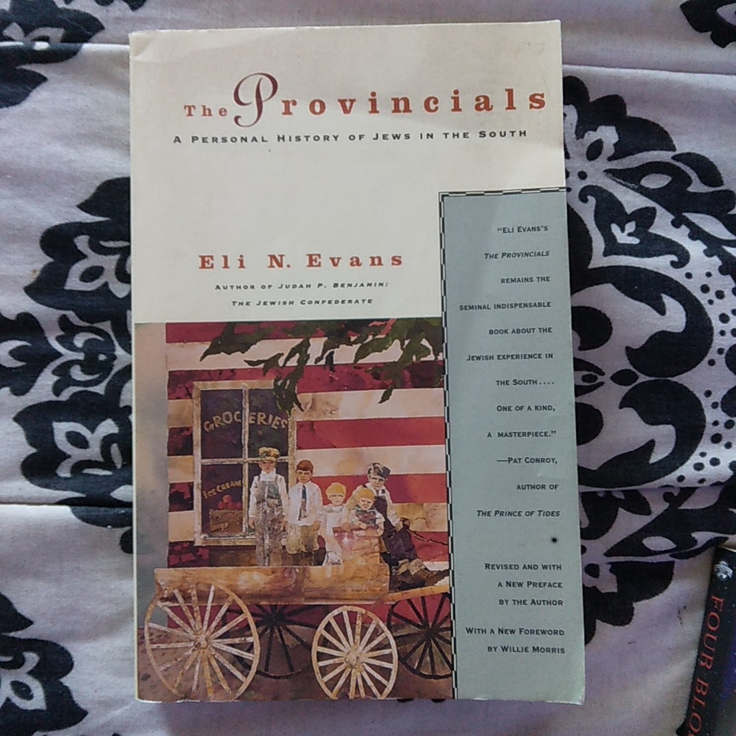 The Provincials by Eli N. Evans, Eli Evans
