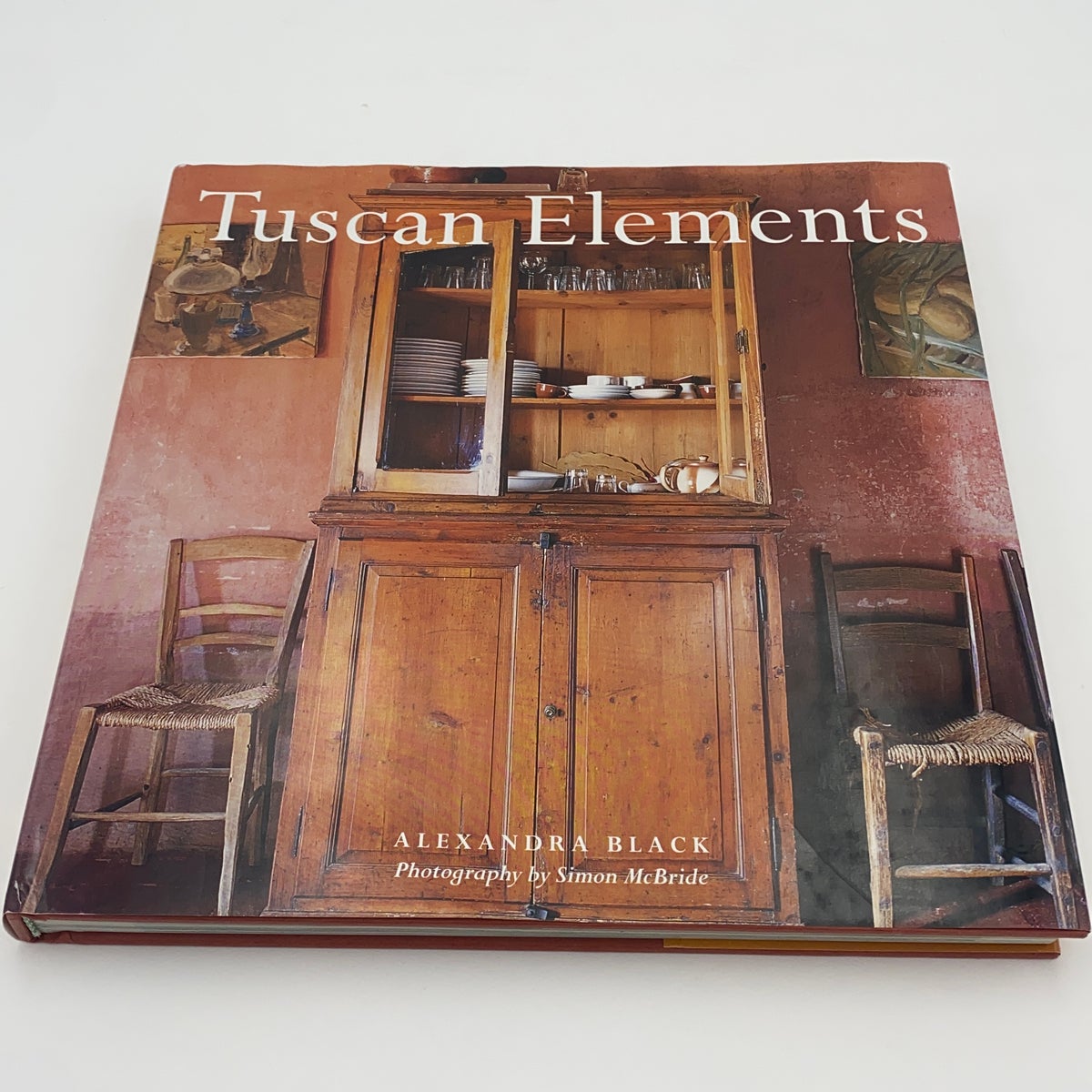 Tuscan Elements by Alexandra Black, Simon McBride